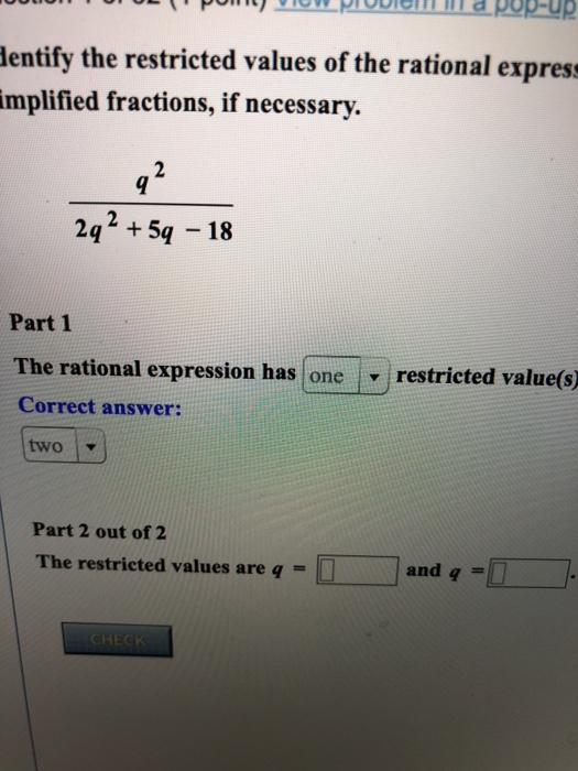 Solved pm IOODlemma.pop-up dentify the restricted values of | Chegg.com