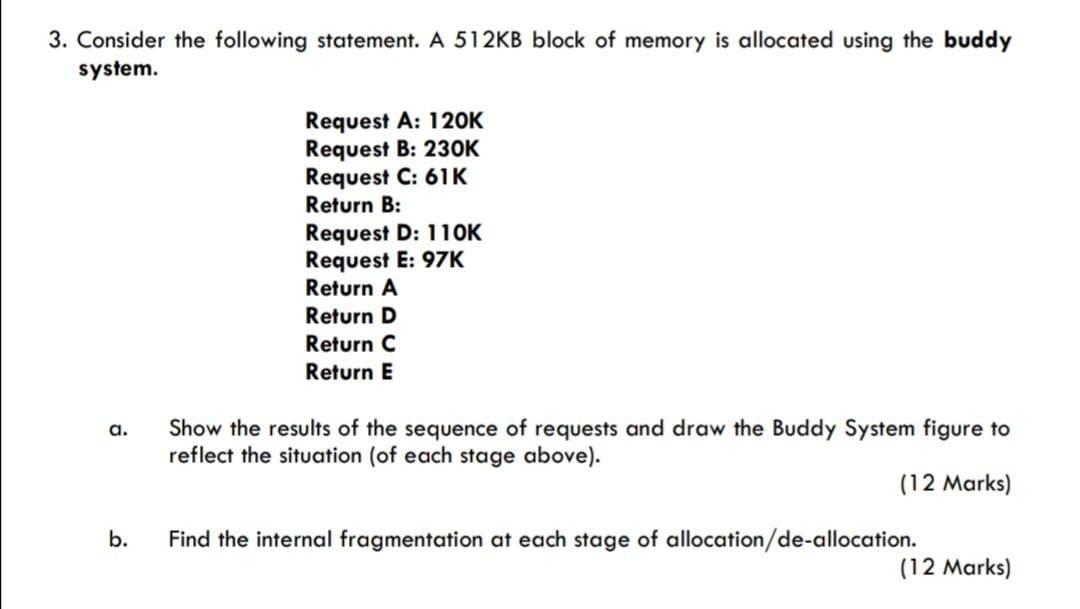 Solved 3. Consider the following statement. A 512KB block of | Chegg.com