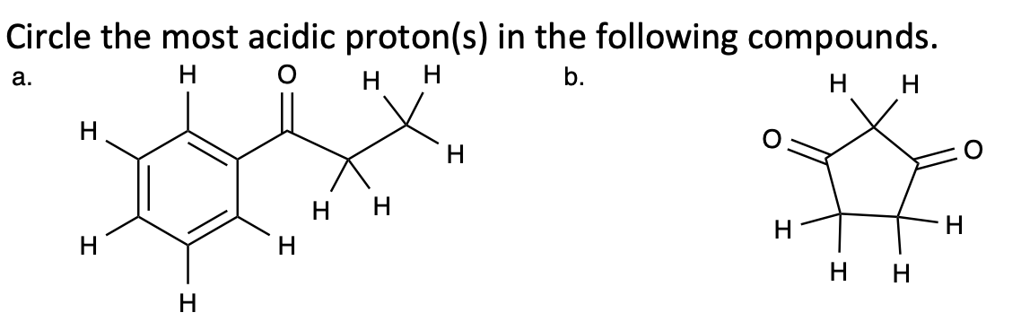 Solved Circle the most acidic proton(s) in the following | Chegg.com