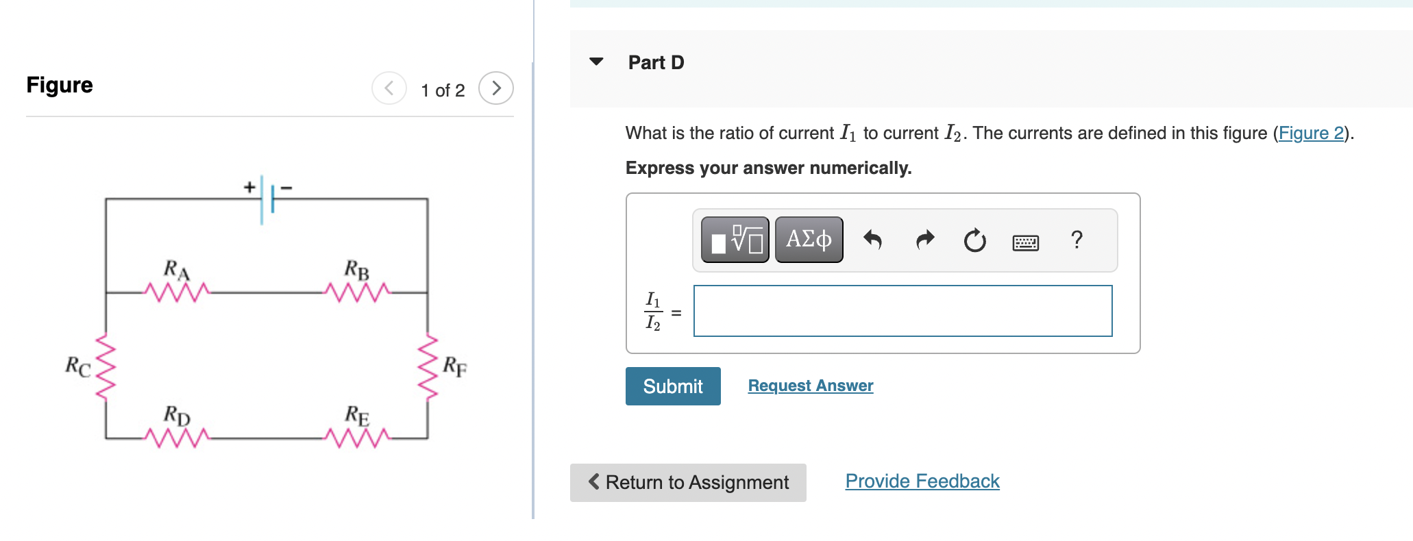 Solved Part DWhat is the ratio of current I1 ﻿to current I2. | Chegg.com