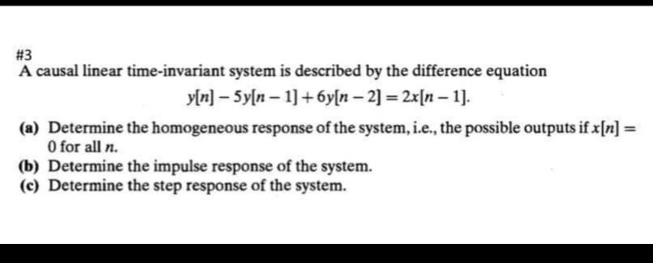 Solved #3 A causal linear time-invariant system is described | Chegg.com