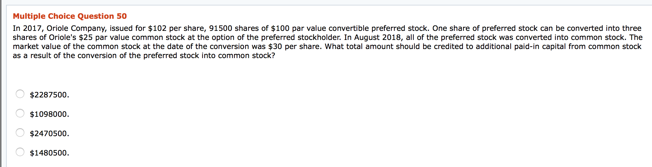 Solved Multiple Choice Question 50 In 2017, Oriole Company, | Chegg.com