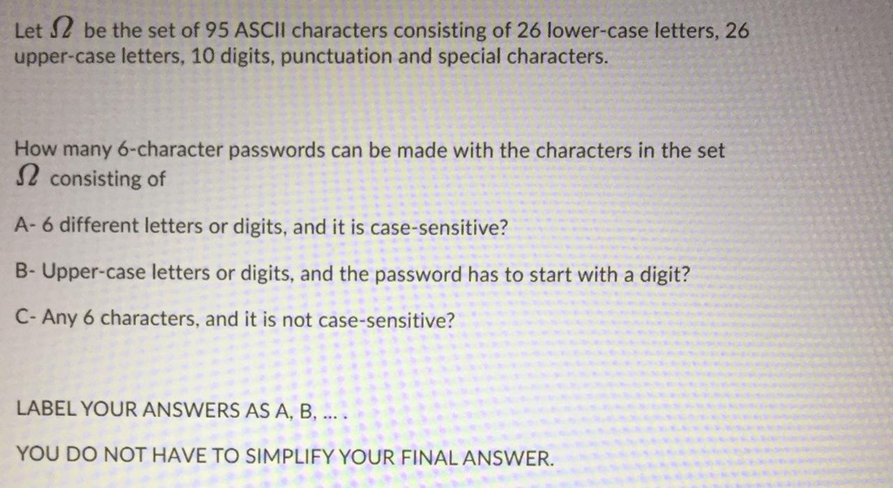 Solved Let S2 be the set of 95 ASCII characters consisting | Chegg.com