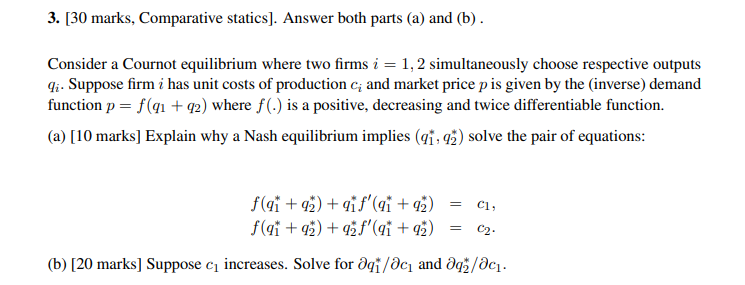 Solved Consider a Cournot equilibrium where two firms i | Chegg.com