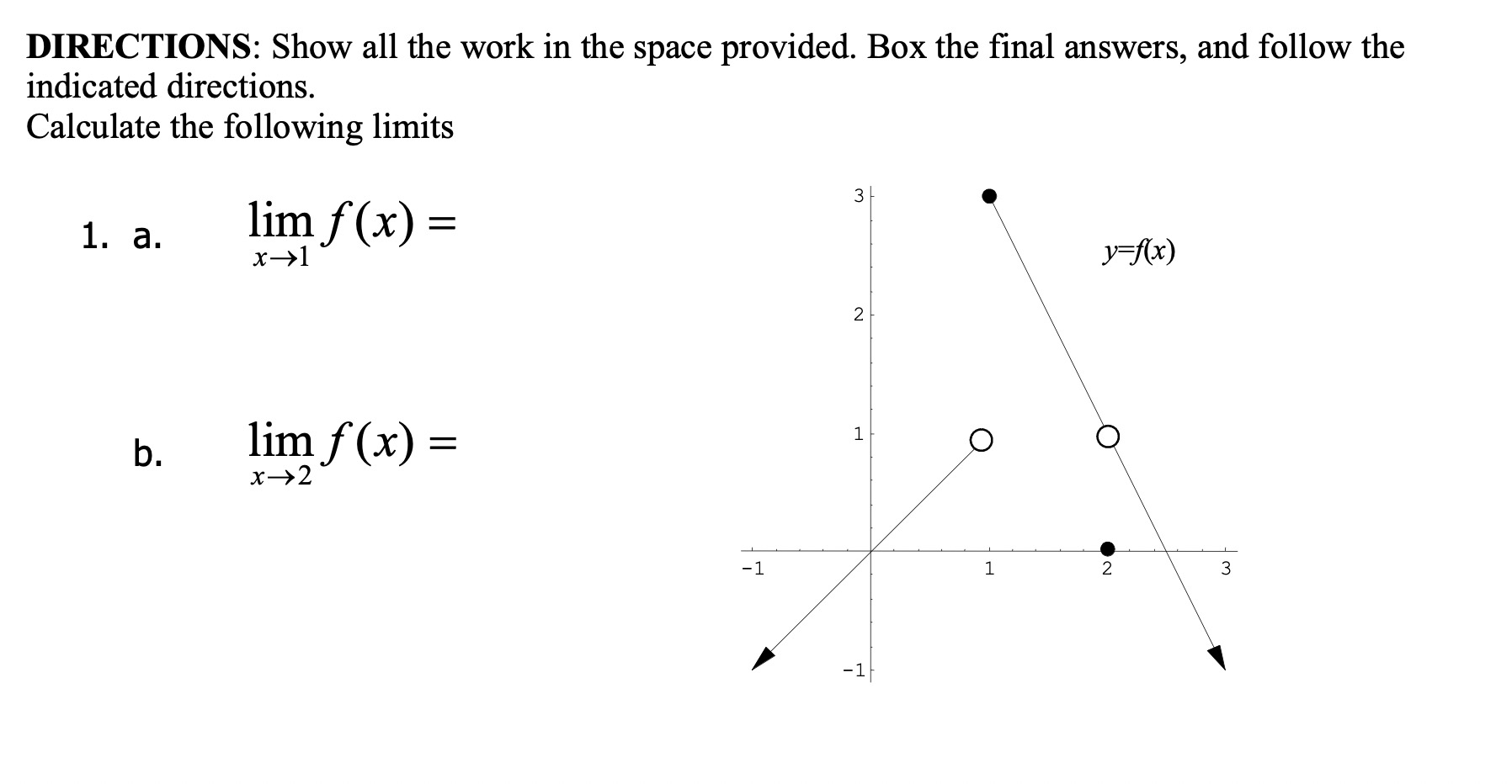 Solved DIRECTIONS: Show all the work in the space provided. | Chegg.com
