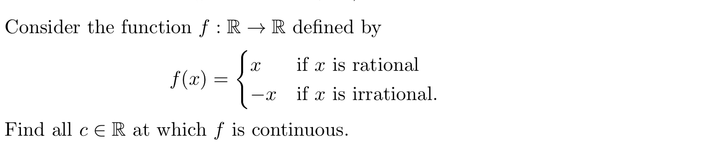 Solved Consider the function f : R → R defined by f(x) = !x | Chegg.com