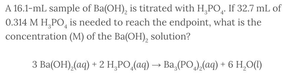 Solved A 16.1-mL sample of Ba(OH)2 is titrated with H3PO4. | Chegg.com