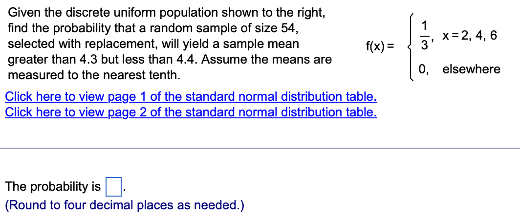 Solved Given the discrete uniform population shown to the | Chegg.com