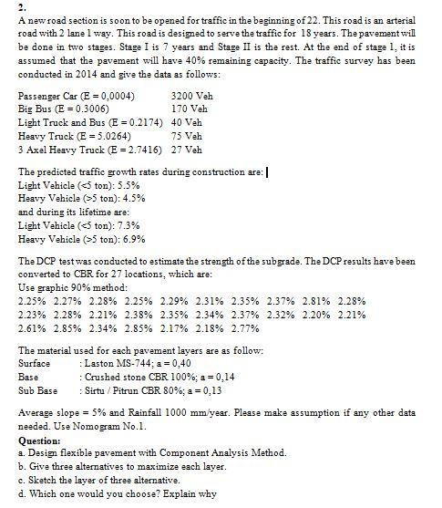 2. A new road section is soon to be opened for | Chegg.com