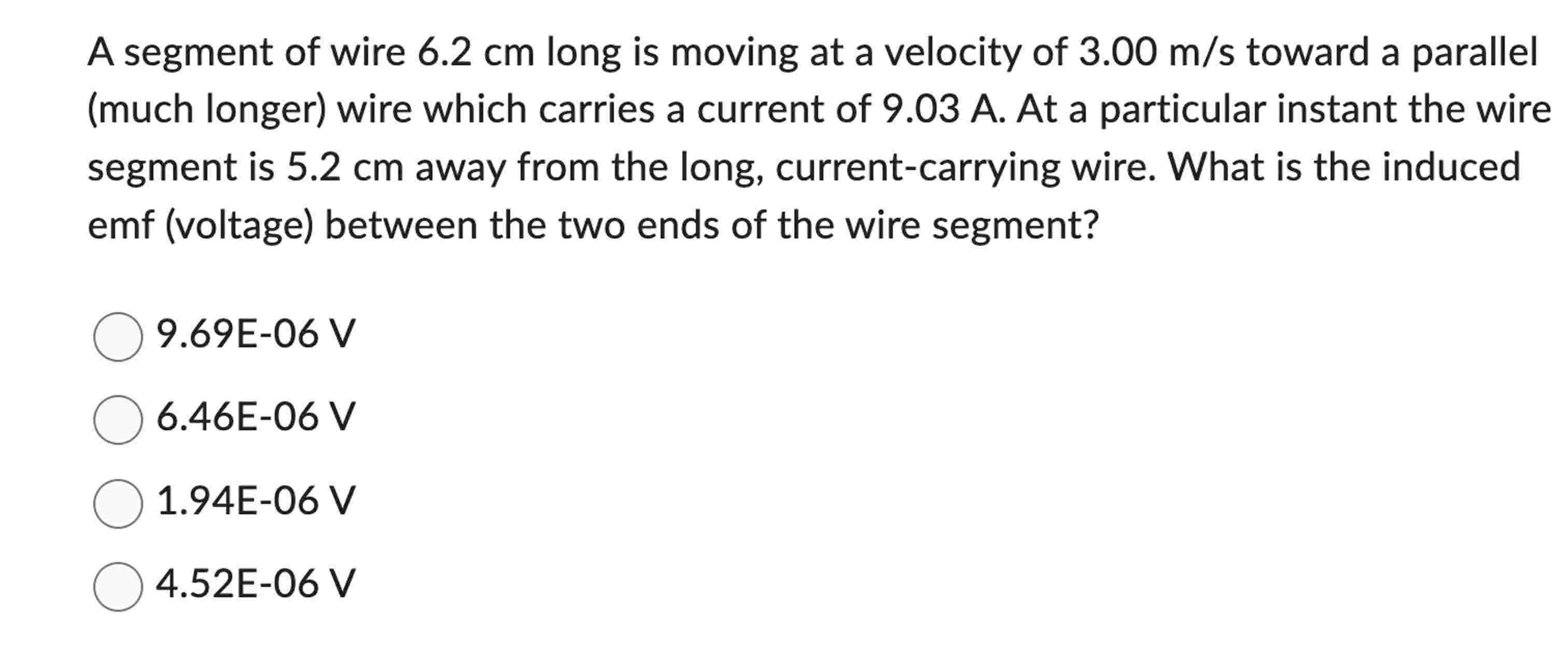 Solved A segment of wire 6.2 ﻿cm long is moving at a | Chegg.com