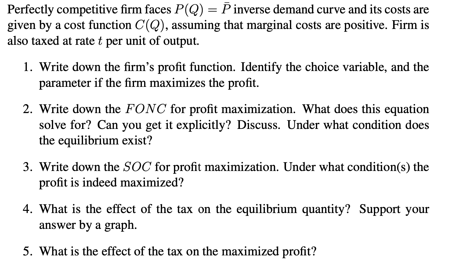 Solved Perfectly competitive firm faces P(Q) = inverse | Chegg.com