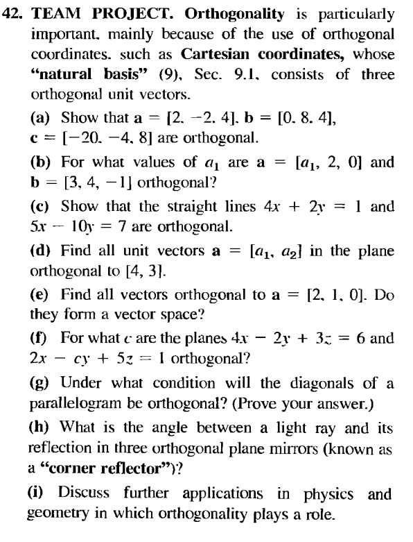 Solved 42. TEAM PROJECT. Orthogonality is particularly | Chegg.com