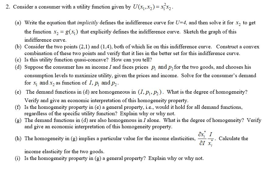 Solved 2. Consider a consumer with a utility function given | Chegg.com