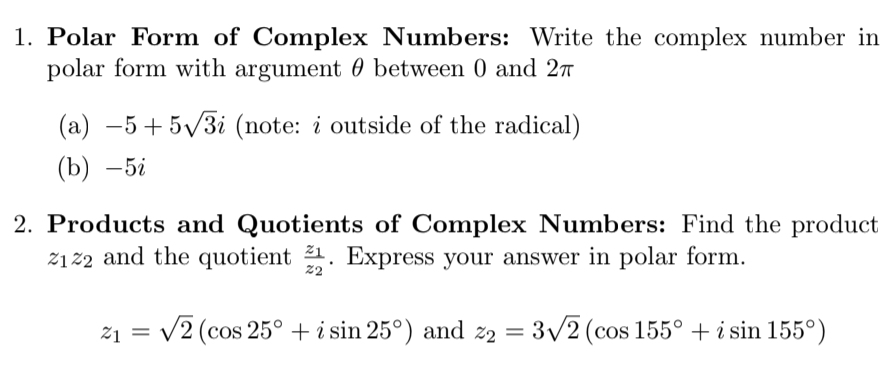 Solved 1. Polar Form of Complex Numbers: Write the complex | Chegg.com