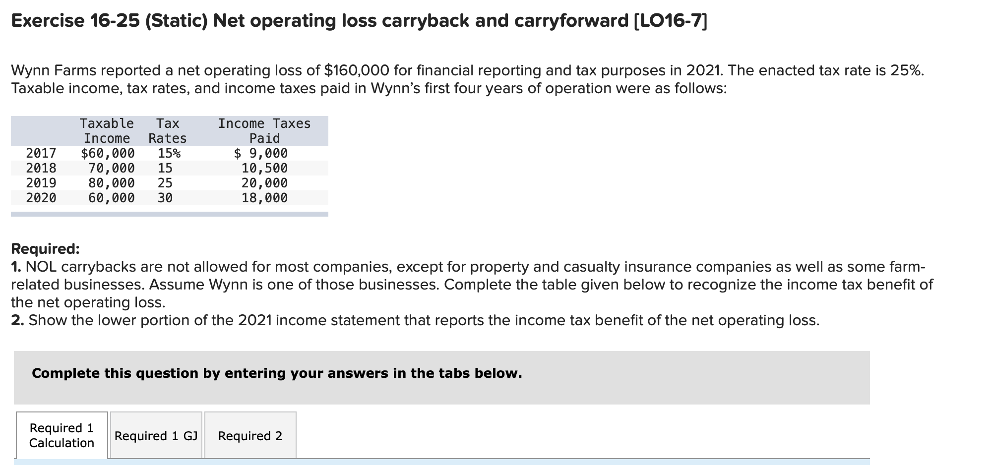 Solved Exercise 16-25 (Static) Net operating loss carryback | Chegg.com