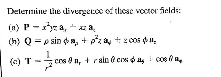 Solved Determine The Divergence Of These Vector Fields A
