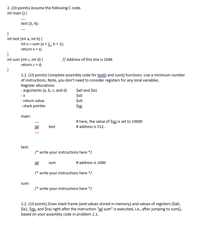 2. (20 points) Assume the following C code. int | Chegg.com