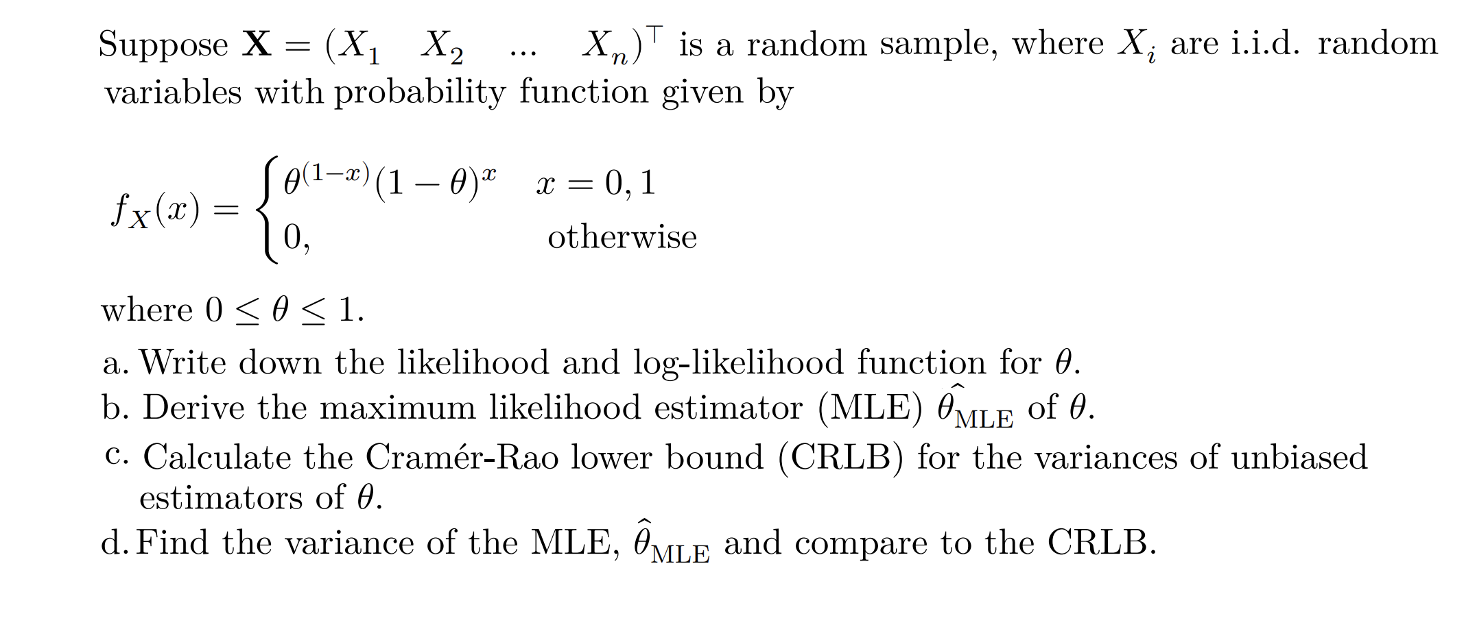Solved Suppose X=(X1X2…Xn)⊤ is a random sample, where Xi are | Chegg.com