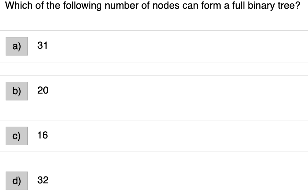 Solved Which of the following number of nodes can form a | Chegg.com