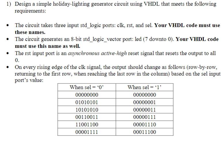 Solved 1) Design a simple holiday-lighting generator circuit | Chegg.com