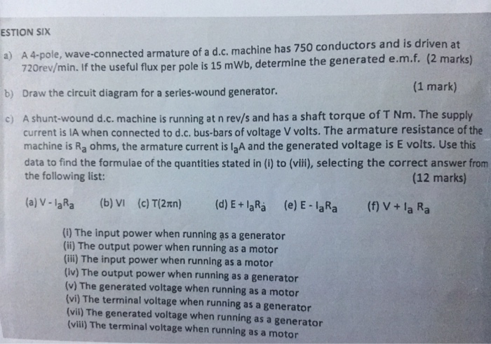 Solved ESTION SIX a) A 4-pole, wave-connected armature of a | Chegg.com