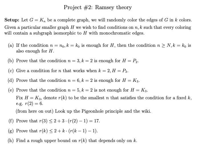 Solved Project #2: Ramsey theory Setup: Let G = K₁, be a | Chegg.com