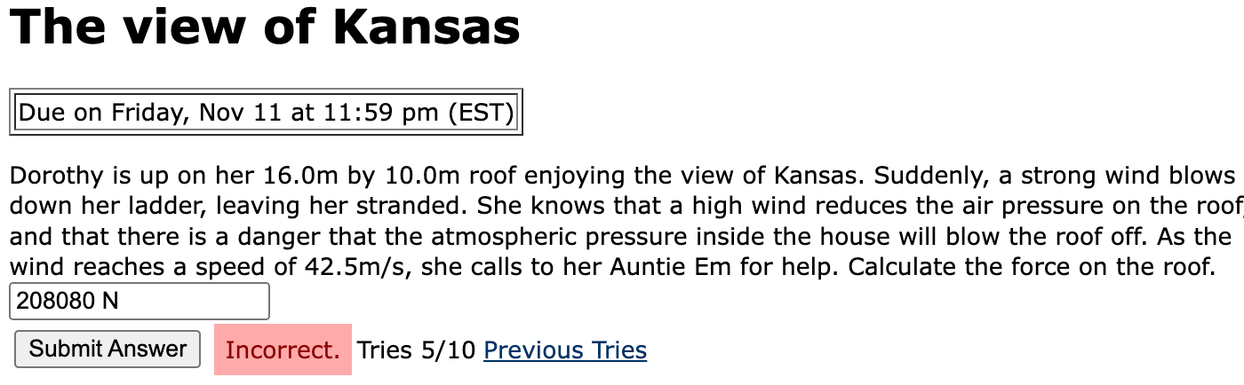 Solved The view of Kansas Dorothy is up on her 16.0 m by | Chegg.com