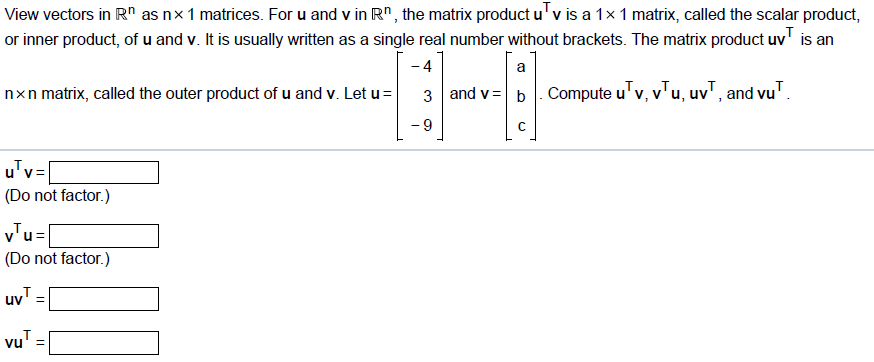 Solved View vectors in R" as nx 1 matrices. For u and vin | Chegg.com