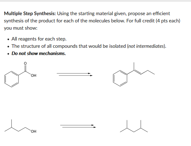 Solved Multiple Step Synthesis: Using the starting material | Chegg.com
