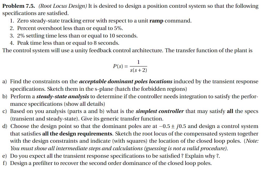 Solved Problem 7.5. Root Locus Design) It is desired to | Chegg.com