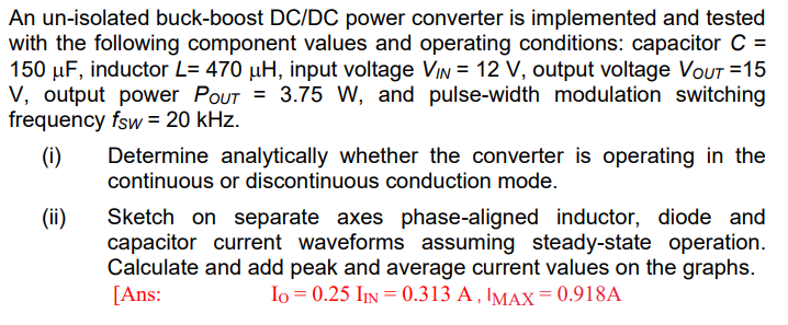 Solved An un-isolated buck-boost DC/DC power converter is | Chegg.com