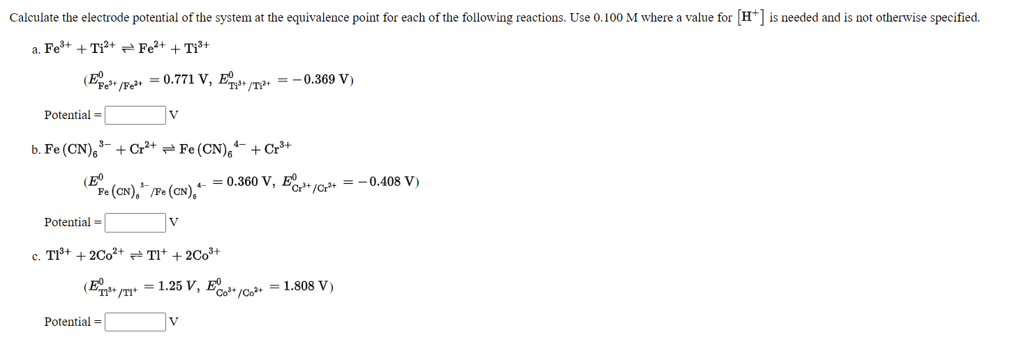 Solved Calculate the electrode potential of the system at | Chegg.com