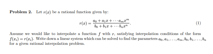 Solved Problem 2. Let r(x) be a rational function given by: | Chegg.com