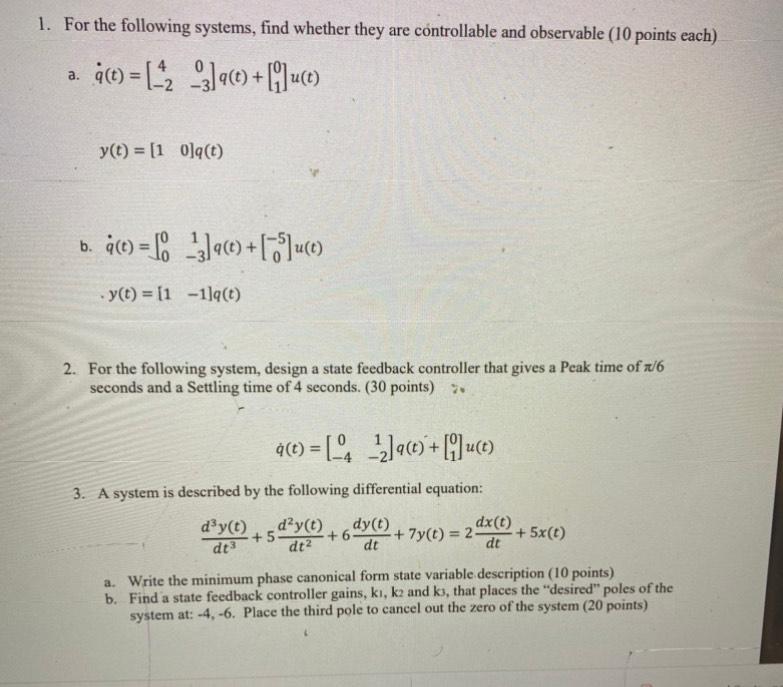 Solved 1. For the following systems, find whether they are | Chegg.com