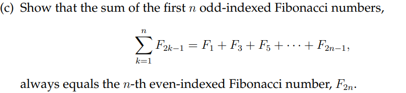 Solved The Fibonacci numbers are a sequence numbers defined | Chegg.com