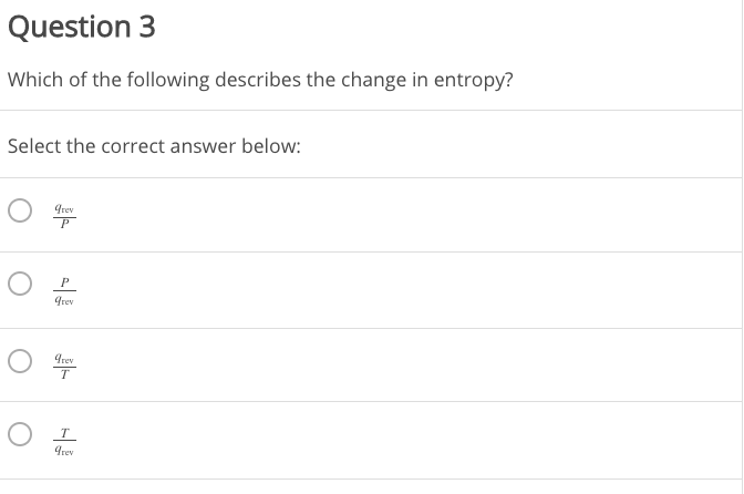 Solved Question 3 Which of the following describes the | Chegg.com