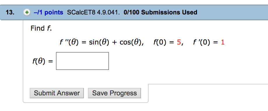 Solved 13. -11 points SCalcET8 4.9.041. 0/100 Submissions | Chegg.com Solved 13. -11 points SCalcET8 4.9.041. 0/100 Submissions | Chegg.com