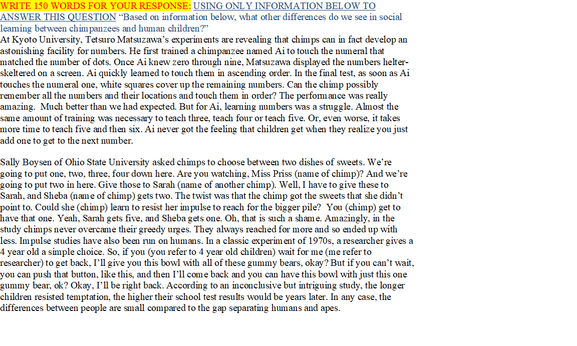 WRITE 150 WORDS FOR YOUR RESPONSE: USING ONLY | Chegg.com