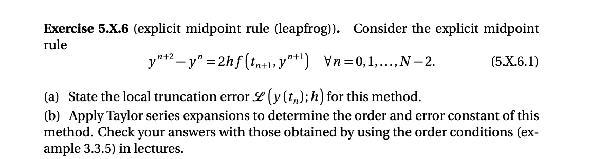 Solved Exercise 5.X. 6 (explicit midpoint rule (leapfrog)). | Chegg.com