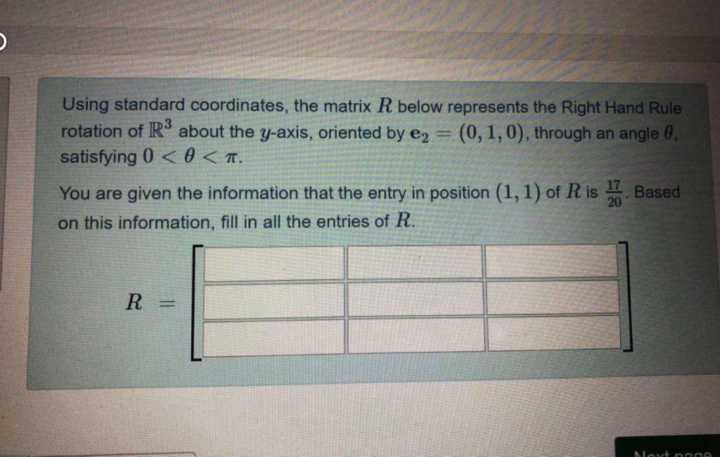 Solved Using standard coordinates, the matrix R below | Chegg.com