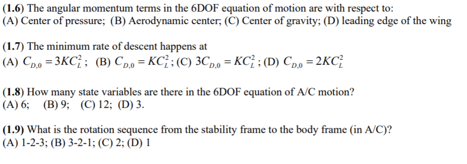 Solved (1.6) The angular momentum terms in the 6DOF equation | Chegg.com