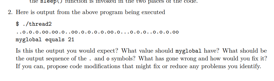 Solved 2. Here is output from the above program being | Chegg.com