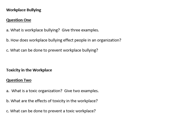 Solved Workplace Bullying Question One a. What is workplace | Chegg.com