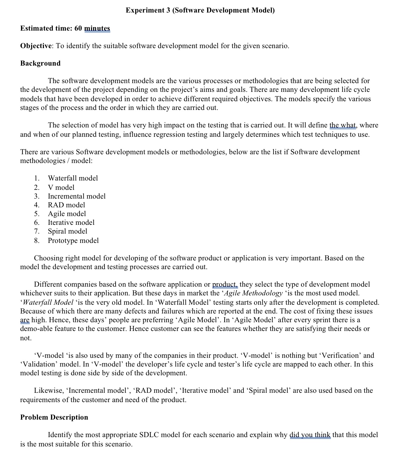 Solved Experiment 3 (Software Development Model) Estimated | Chegg.com