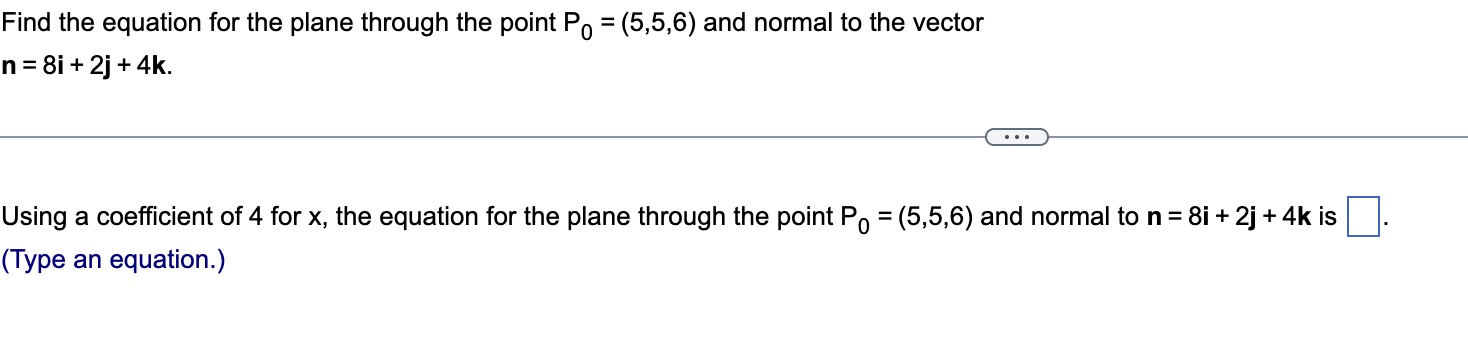 Solved Find the equation for the plane through the point | Chegg.com
