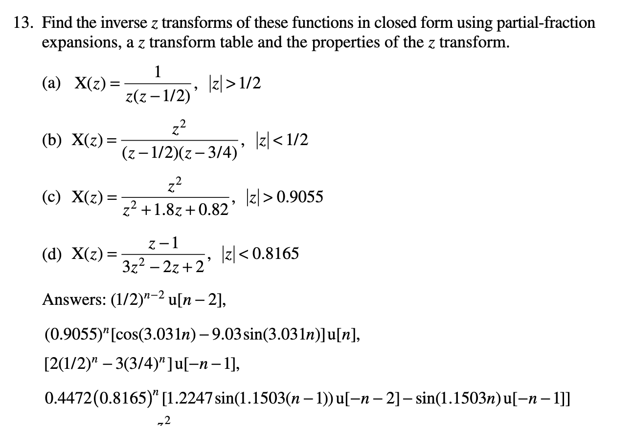 Solved 13. Find the inverse z transforms of these functions | Chegg.com
