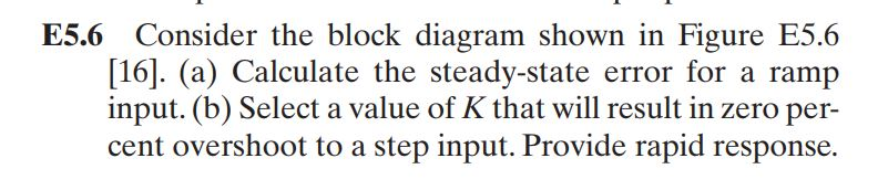 Solved E5.6 Consider the block diagram shown in Figure E5.6 | Chegg.com