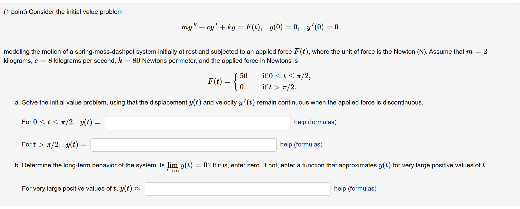 Solved (1 point) Consider the initial value problem | Chegg.com