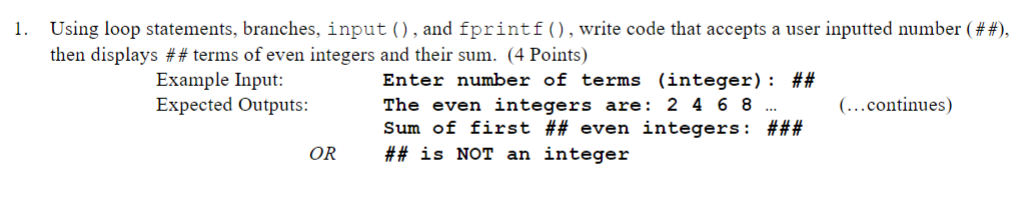 1. Using loop statements, branches, input(), and | Chegg.com