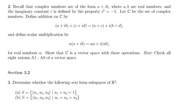 Solved a 2. Recall that complex numbers are of the form a + | Chegg.com
